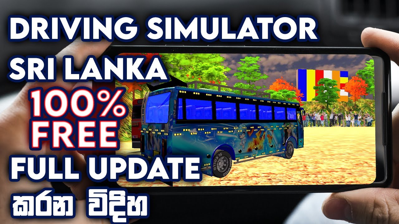 How To Update Bus Driving Simulator Sri Lanka | dhanush sl gaming - YouTube