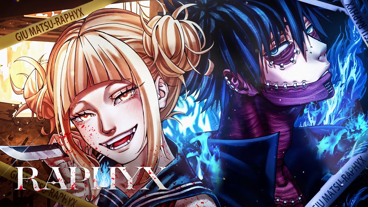 Blood And Fire | Dabi e Toga (Boku No Hero) | Raphyx e Giu Matsu - YouTube