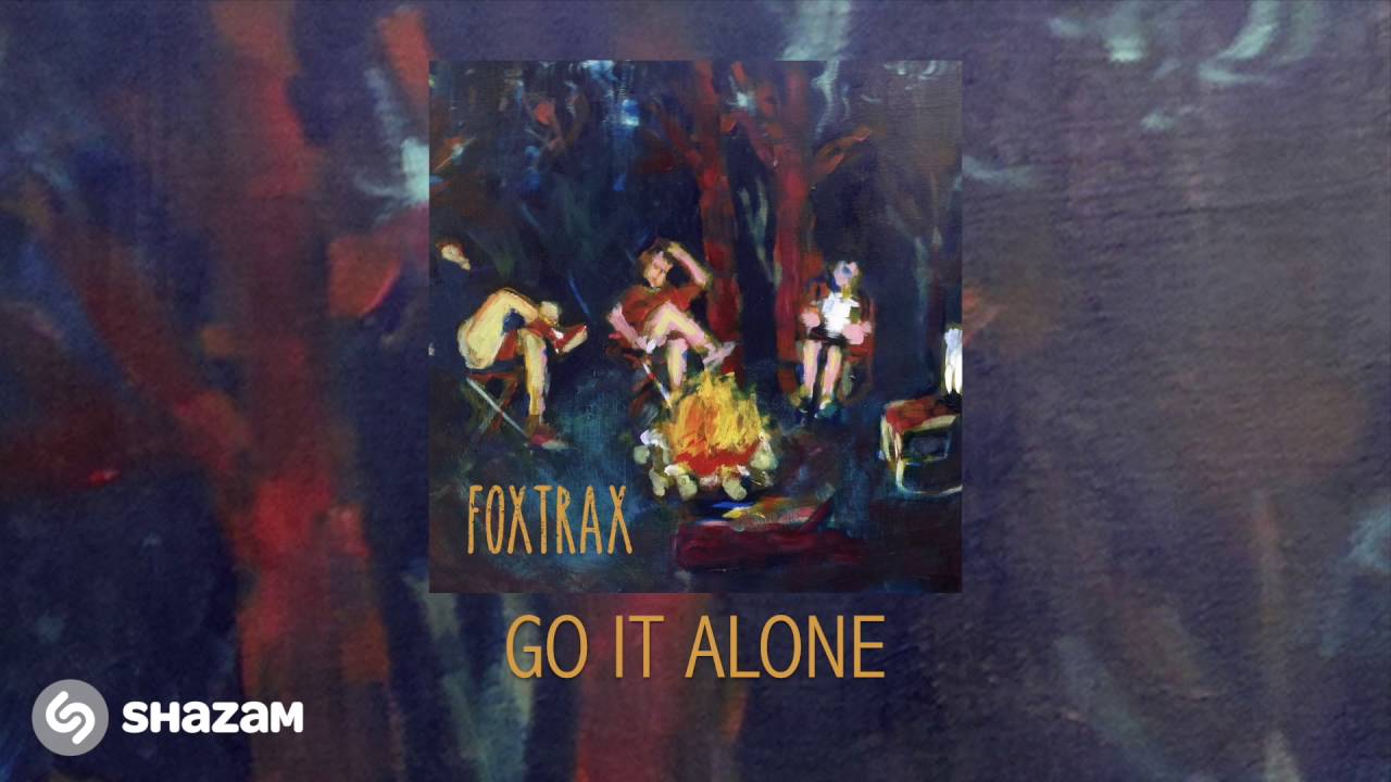 FOXTRAX - 'Go It Alone' (Official Audio : The Cabin EP) - YouTube