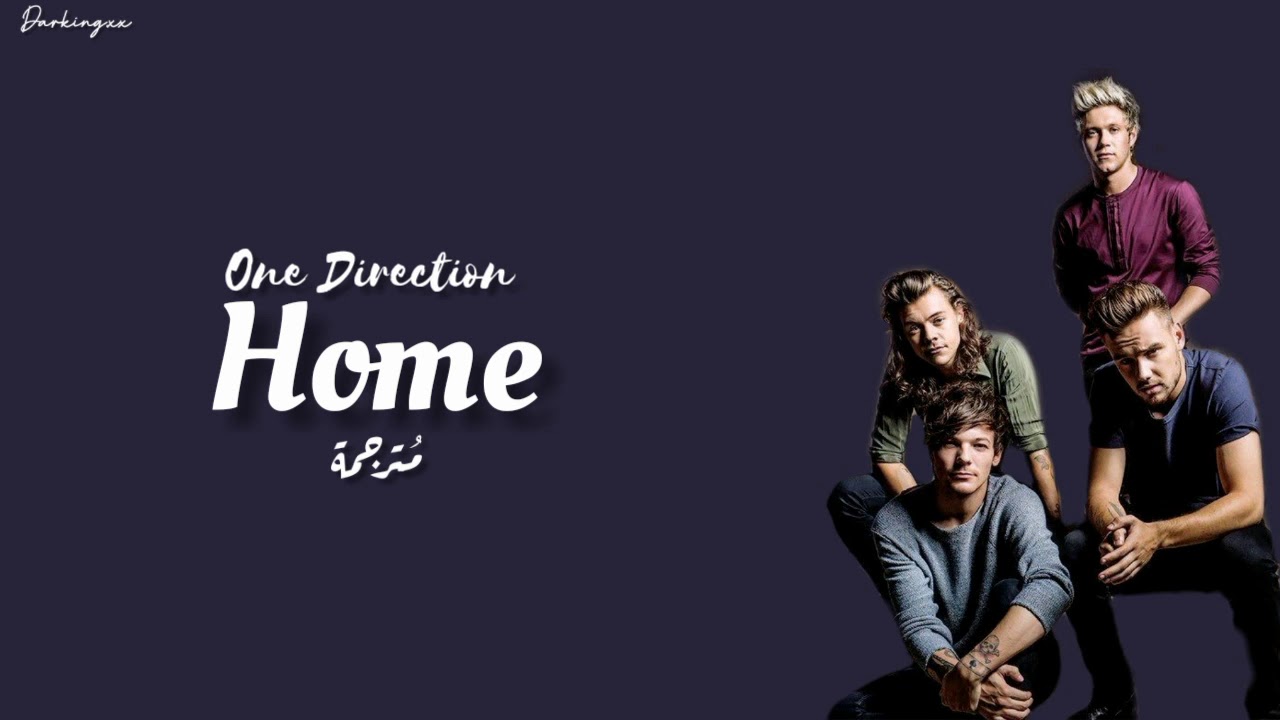 Home - One Direction - مترجمة - YouTube