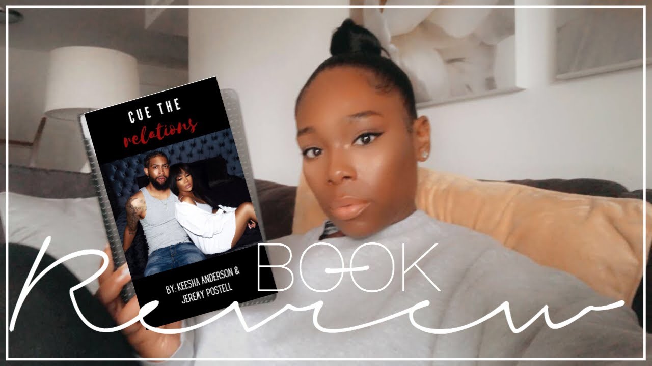 BOOK REVIEW : CUE THE RELATIONS BY KEESHA ANDERSON & JEREMY POSTELL ...
