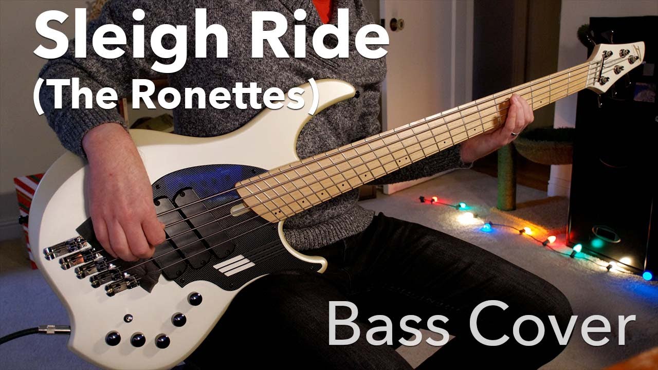 Sleigh Ride (The Ronettes) Bass Cover - YouTube