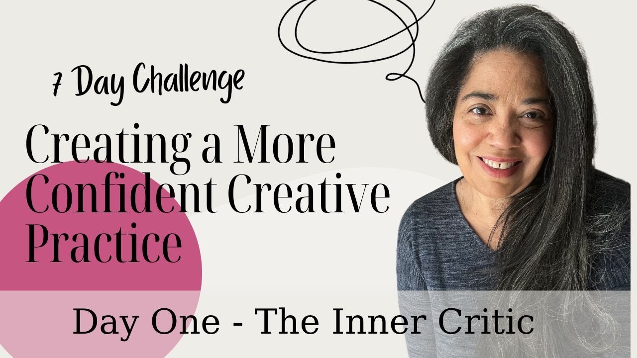 Day one Challenge the Inner Critic - YouTube