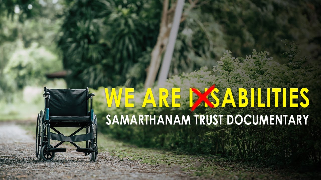The impactful journey of Samarthanam Trust for the Disabled ...