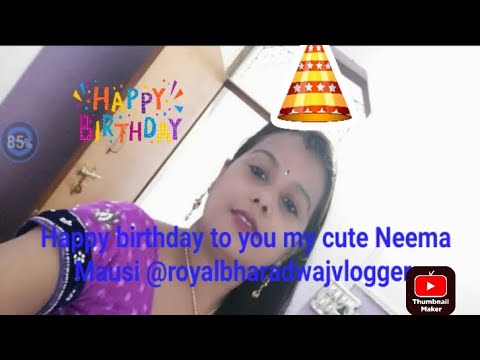 My mother's sister birthday celebrations video |Neema mausi's birthday ...