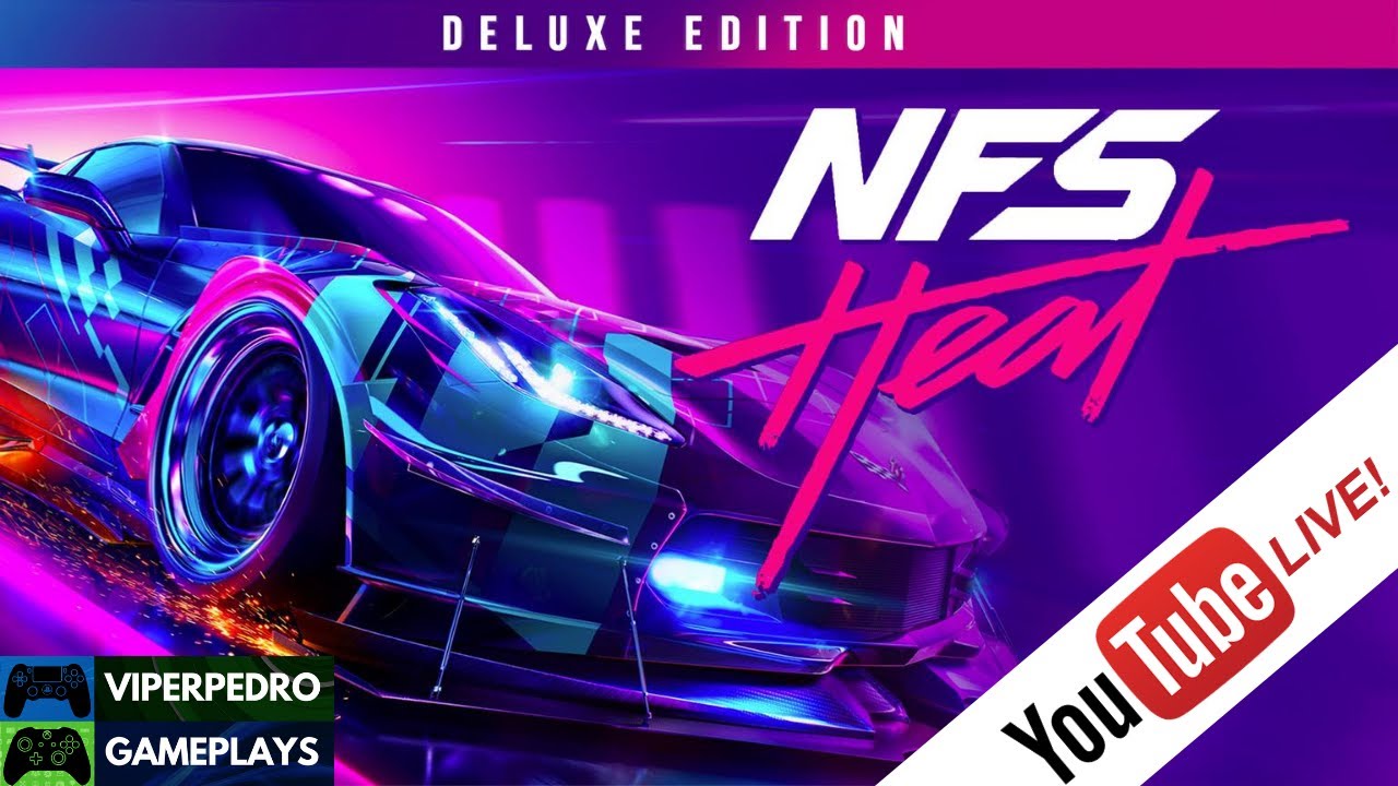 [LIVE] Need For Speed: Heat | DOMINANDO AS RUAS DE PALM CITY | Gameplay ...