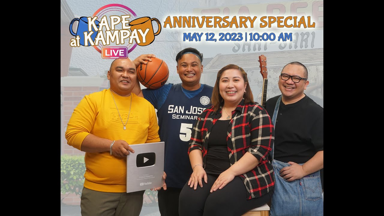Kape at Kampay Anniversary Special (May 12, 2023) - YouTube