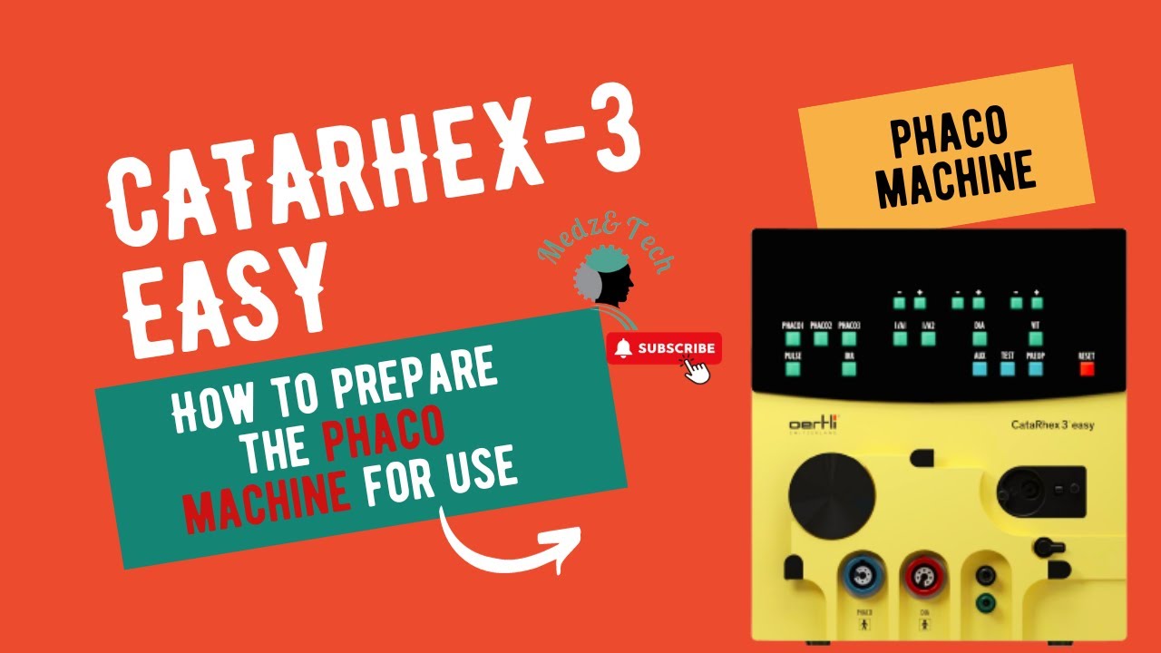 How To Prepare The #phacoMachine For Use (CataRhex-3Easy) @MedzTech. #ophthalmology #instruments ...