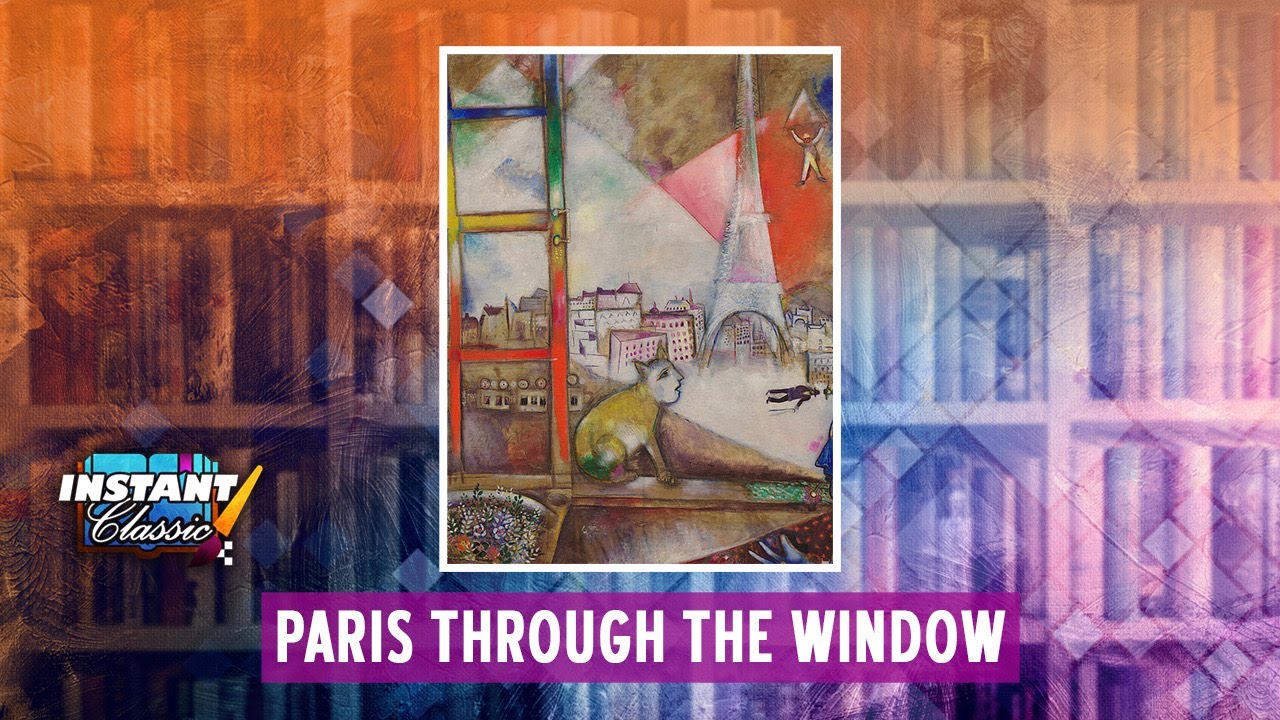 Paris Through The Window | Marc Chagall - YouTube