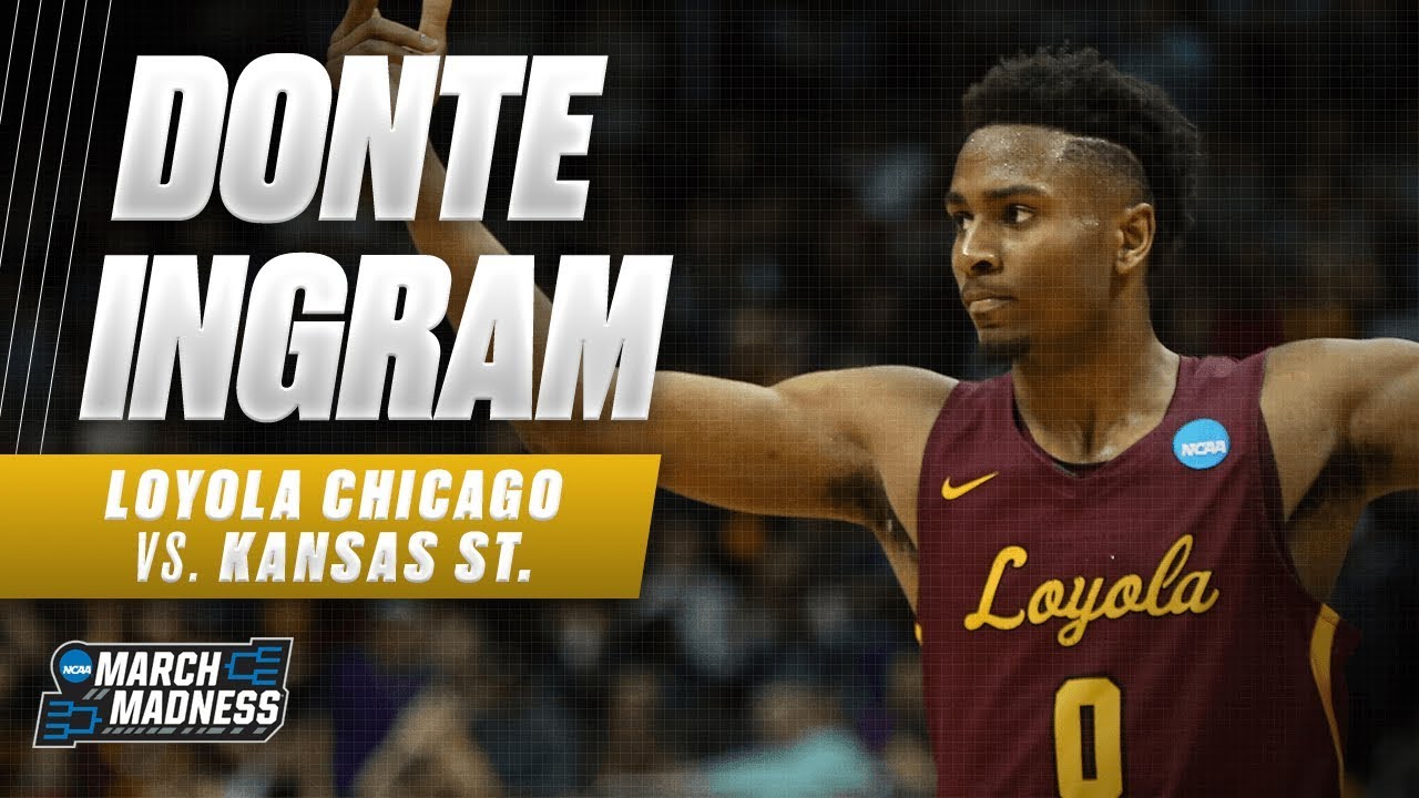 Loyola Chicago's Donte Ingram powers the Ramblers to the Final Four ...