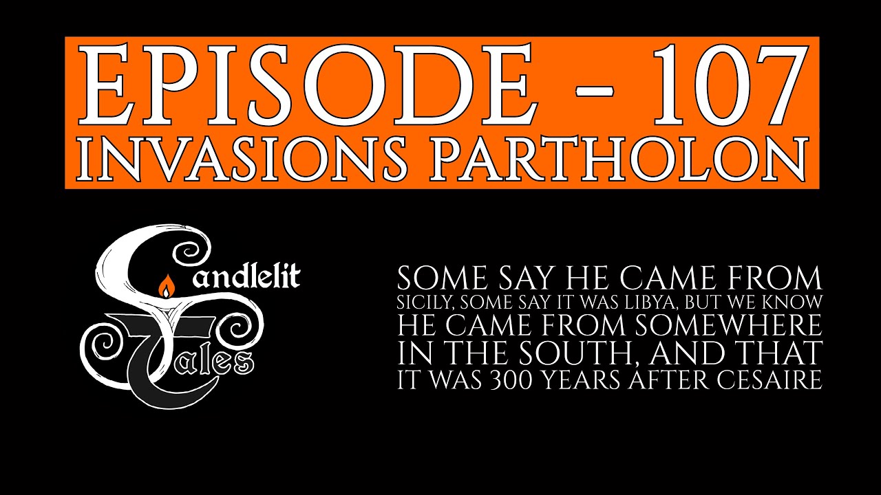 Partholon - IRISH MYTHOLOGY STORYTELLING PODCAST - Ep 107 - YouTube