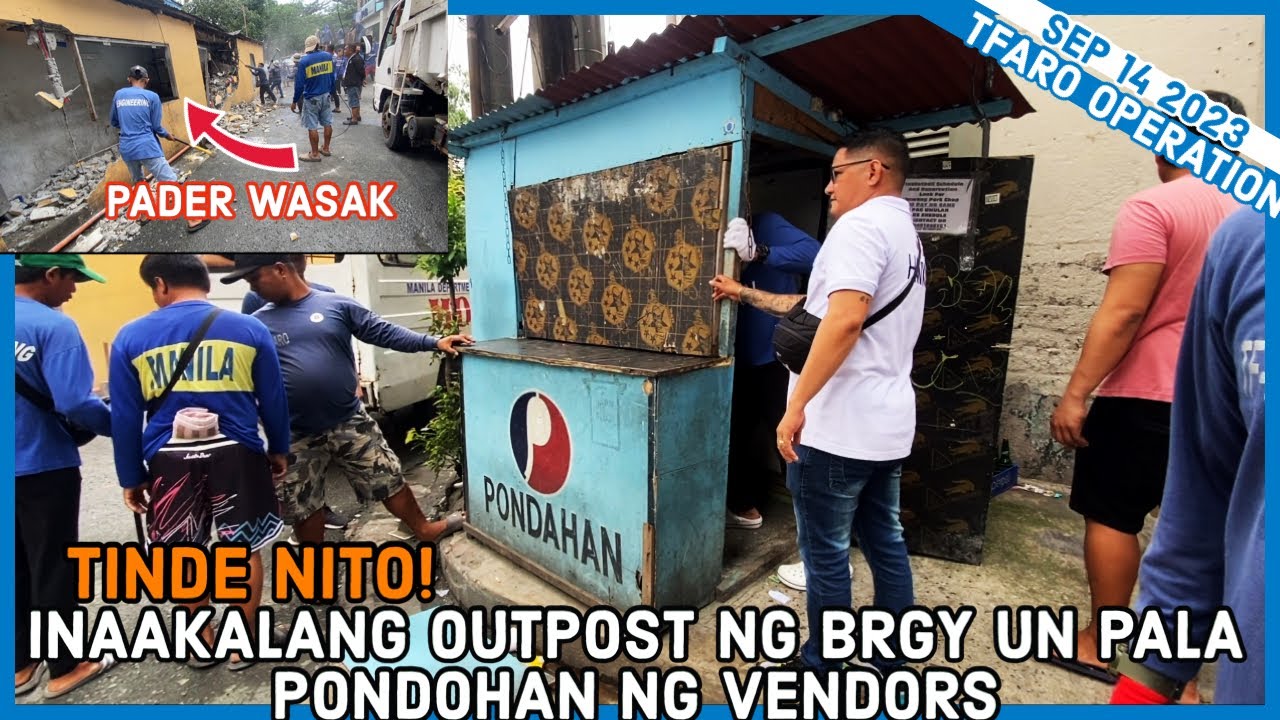 INAAKALANG OUTPOST NG BRGY UN PALA PONDOHAN NG VENDORS / TINDE NITO ...