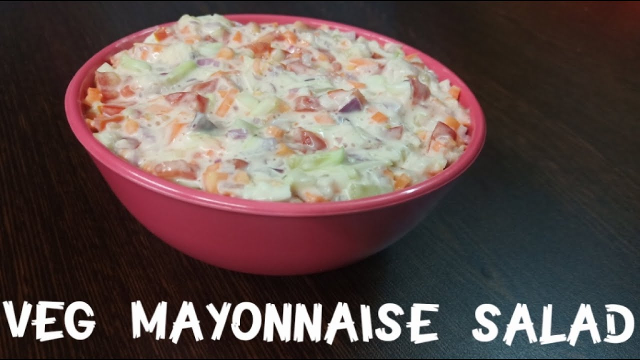 Veg Mayonnaise Salad Recipe | How to make vegetable salad with ...