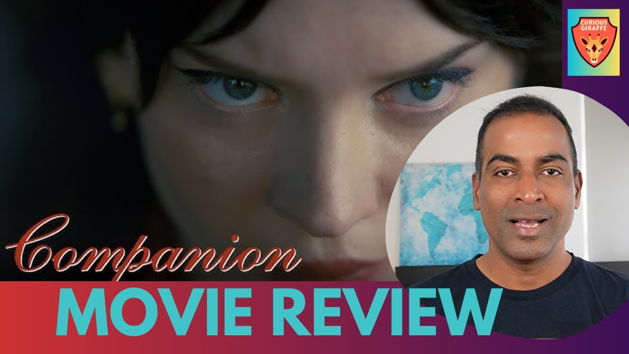 Companion Movie Review - YouTube