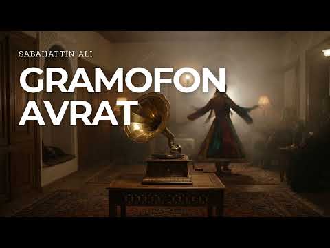 Sabahattin Ali – Gramofon Avrat | Sesli Kitap | Tek Parça | Geçmişi Dinle