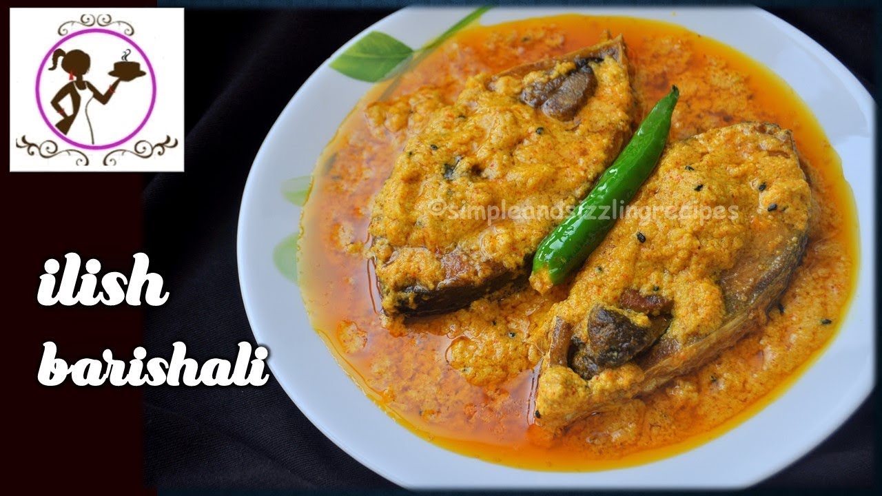 ইলিশ বরিশালি | Ilish Barishali Recipe | How to make Traditional Ilish ...