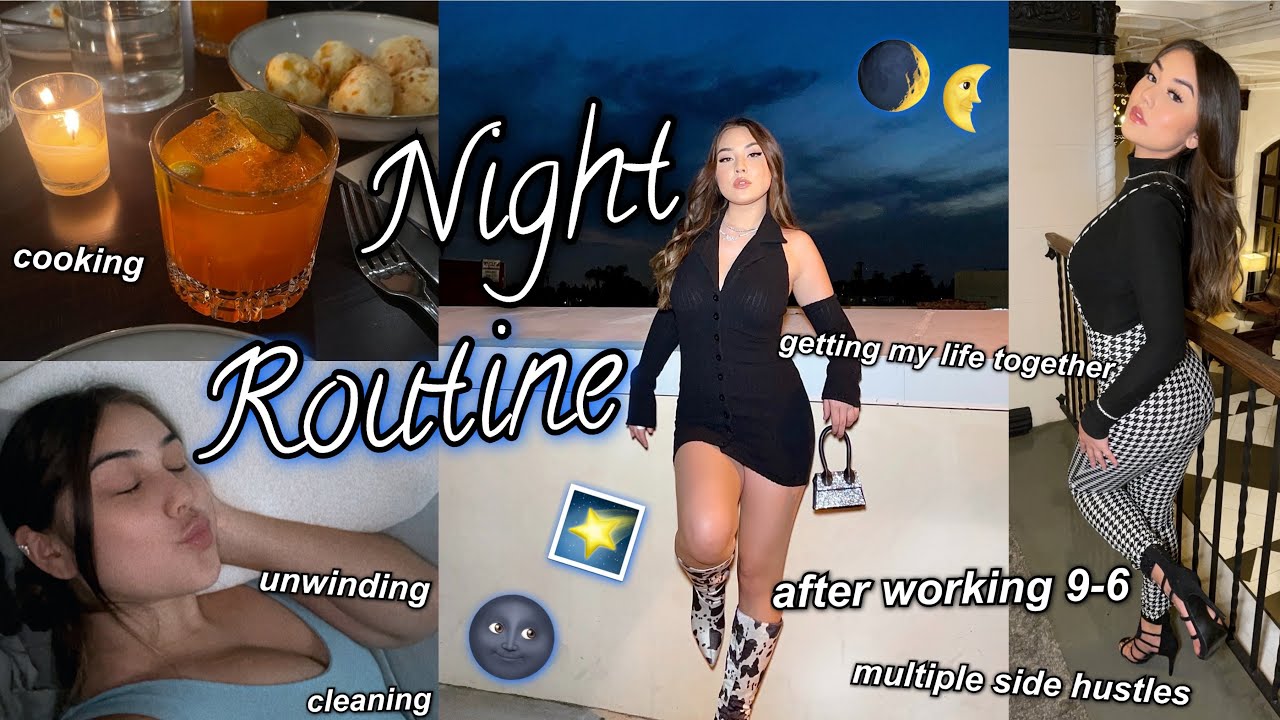 NIGHT ROUTINE AFTER WORK (9-5 job) // getting my life together with ...