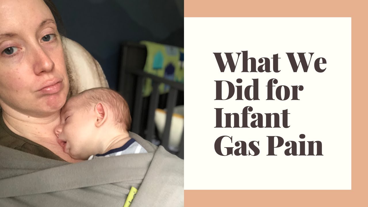 #019 | What We did for Infant Gas | INSTANT help, Meds, and ...