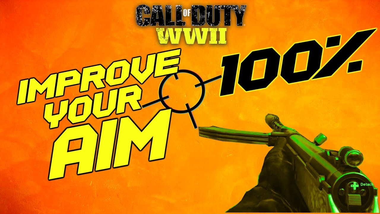 3 Tips To Improve Your Aim, Accuracy And Gunskill In CoD WW2 - YouTube