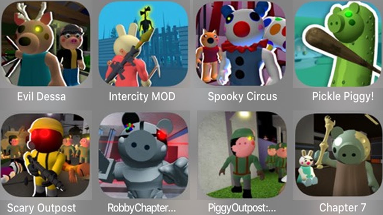 Evil Piggy Dessa,Intercity MOD,Spooky Circus,Pickle Piggy,Scary Outpost ...