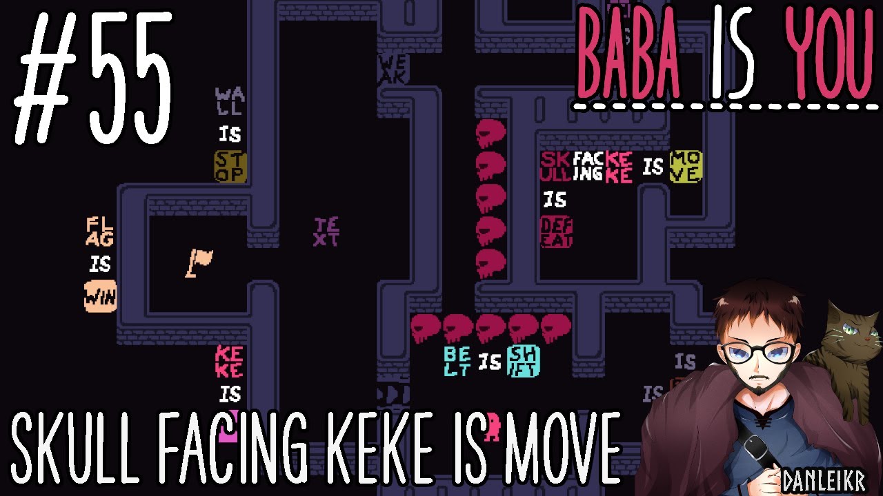 Skull Facing Keke Is Move - Baba Is You Let's Play - Episode #55 - YouTube