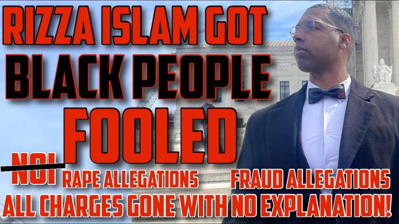 WHAT IS RIZZA ISLAM HIDING? Million Dollar Fraud Case, RAAPE ...