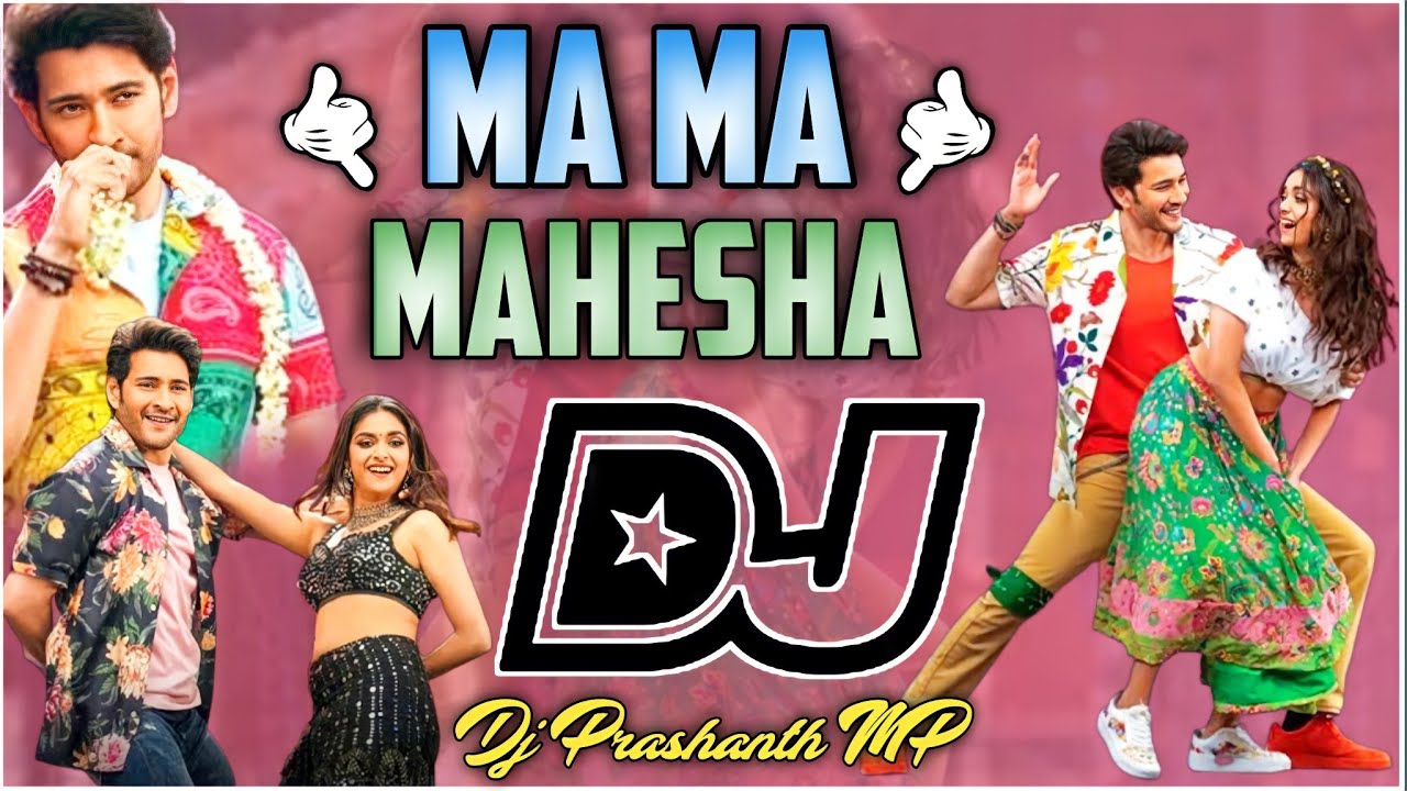Ma_Ma_Mahesha || S V P || New Song Mix By || Dj Prashanth Mp - YouTube