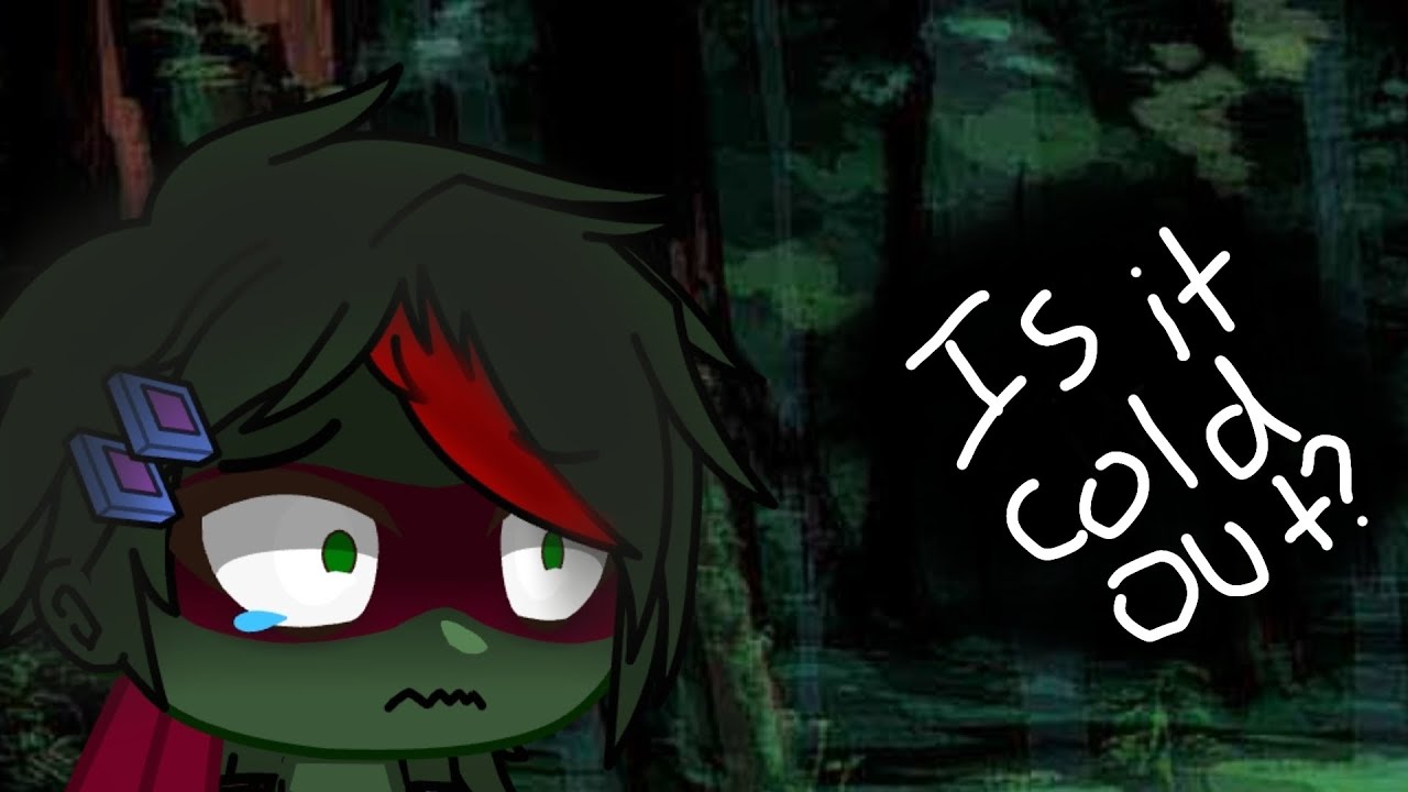 Is it cold out? (Teenage mutant ninja turtles) ((Raph and Mikey angst ...