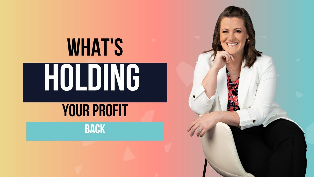 Whats Holding Your Profit Back - YouTube