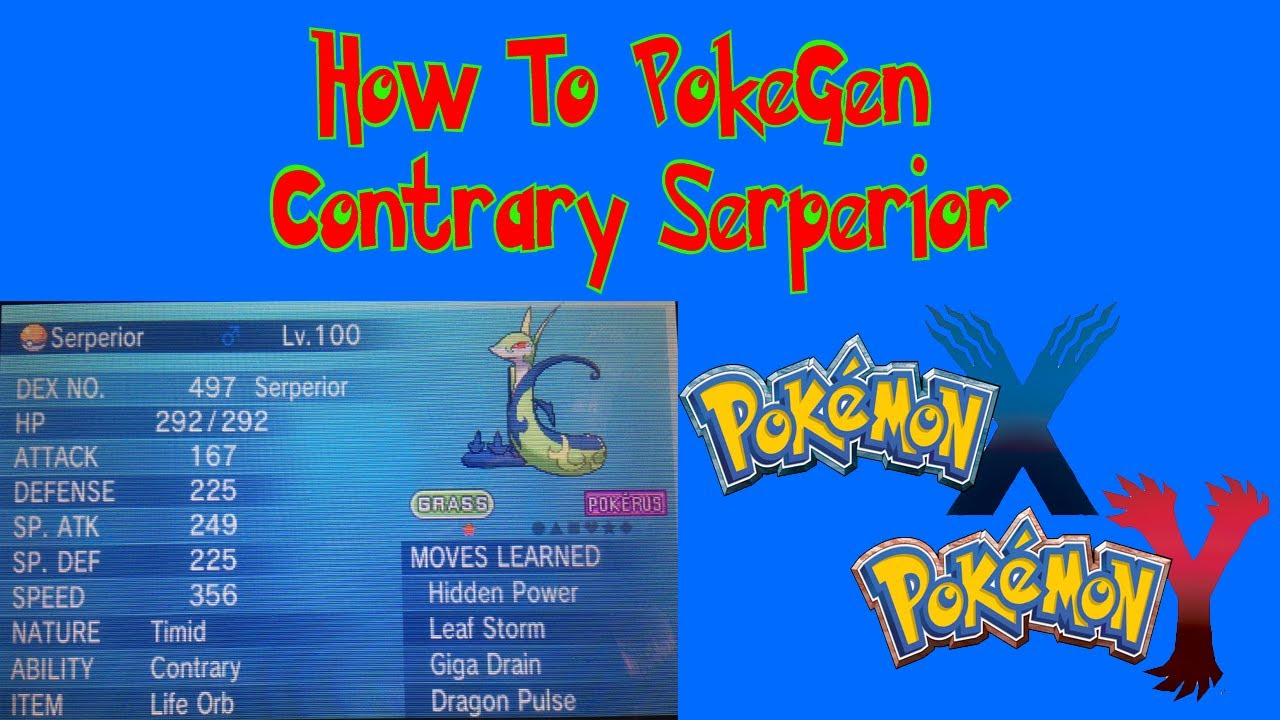 How To Get Contrary Serperior In Pokemon X and Y (Using PokeGen) - YouTube