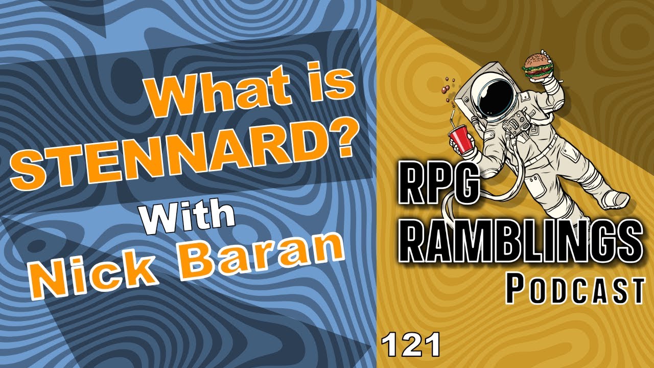 What is Stennard? - RPG Ramblings with Nick Baran - YouTube
