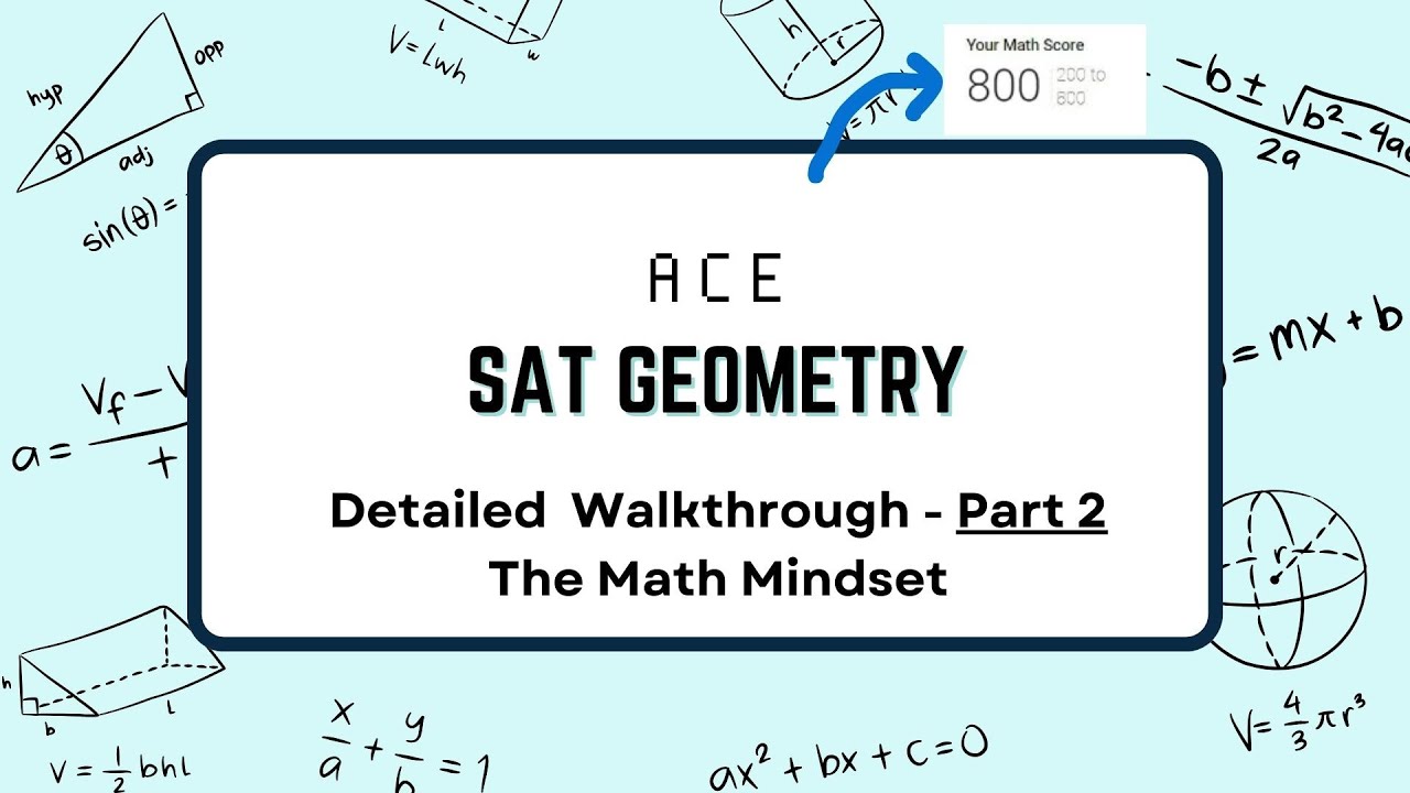 ACE SAT Geometry PART 2 - Detailed Problem WALKTHROUGH (Road to 800 ...