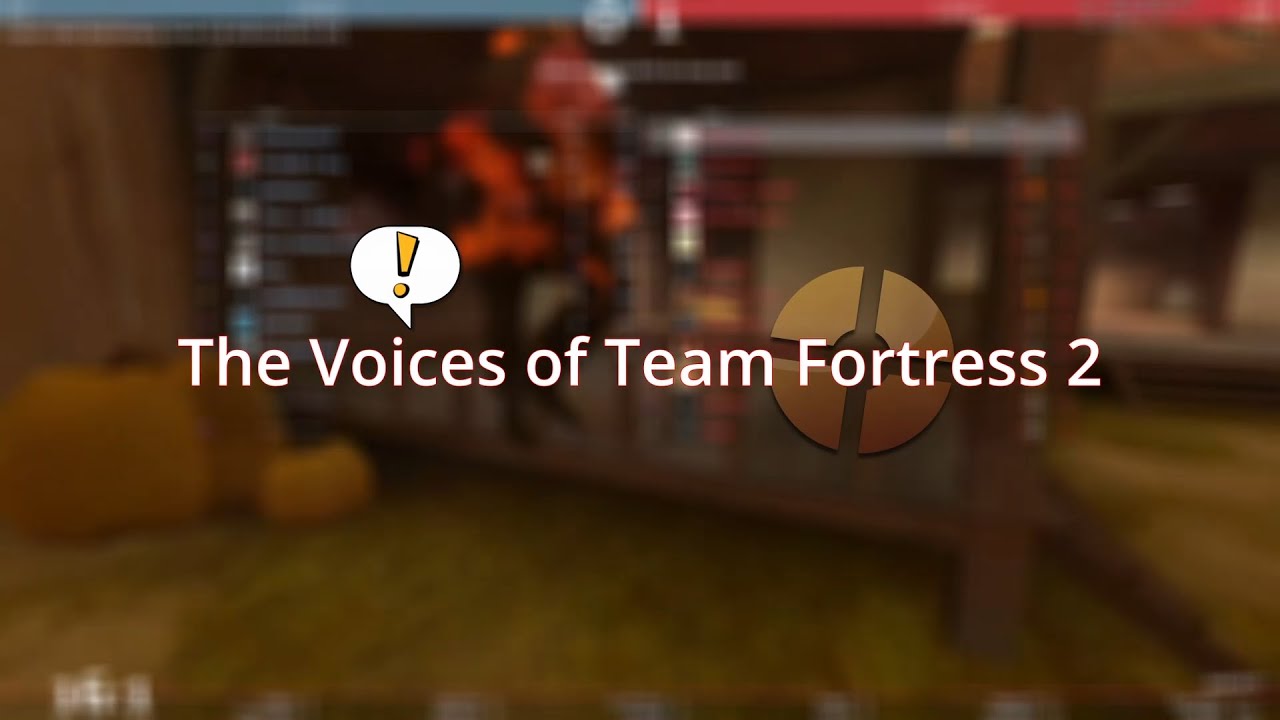 The Voices of Team Fortress 2 - YouTube