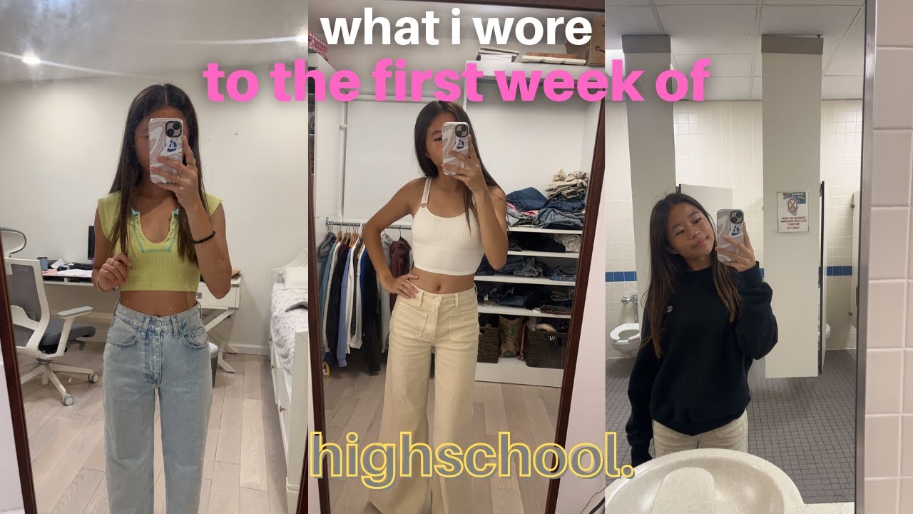 what i WEAR for the first week of high school | school vlog - YouTube