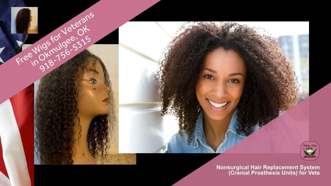 Non Surgical Hair Replacement | Free Wigs for Veterans Okmulgee, OK ...