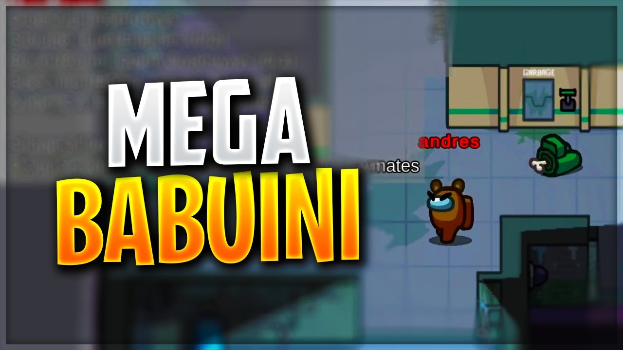 MEGA BABUINI pe AMONG US cu BRIGADA!! - YouTube