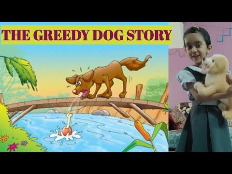 The Greedy Dog Story lGreedy dog story in English lmoral stories in ...