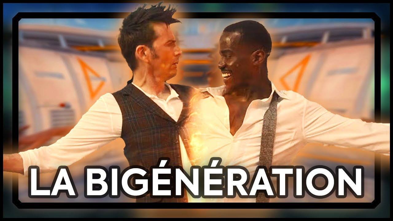 Doctor Who - LA BIGÉNÉRATION EXPLIQUÉE ! - YouTube