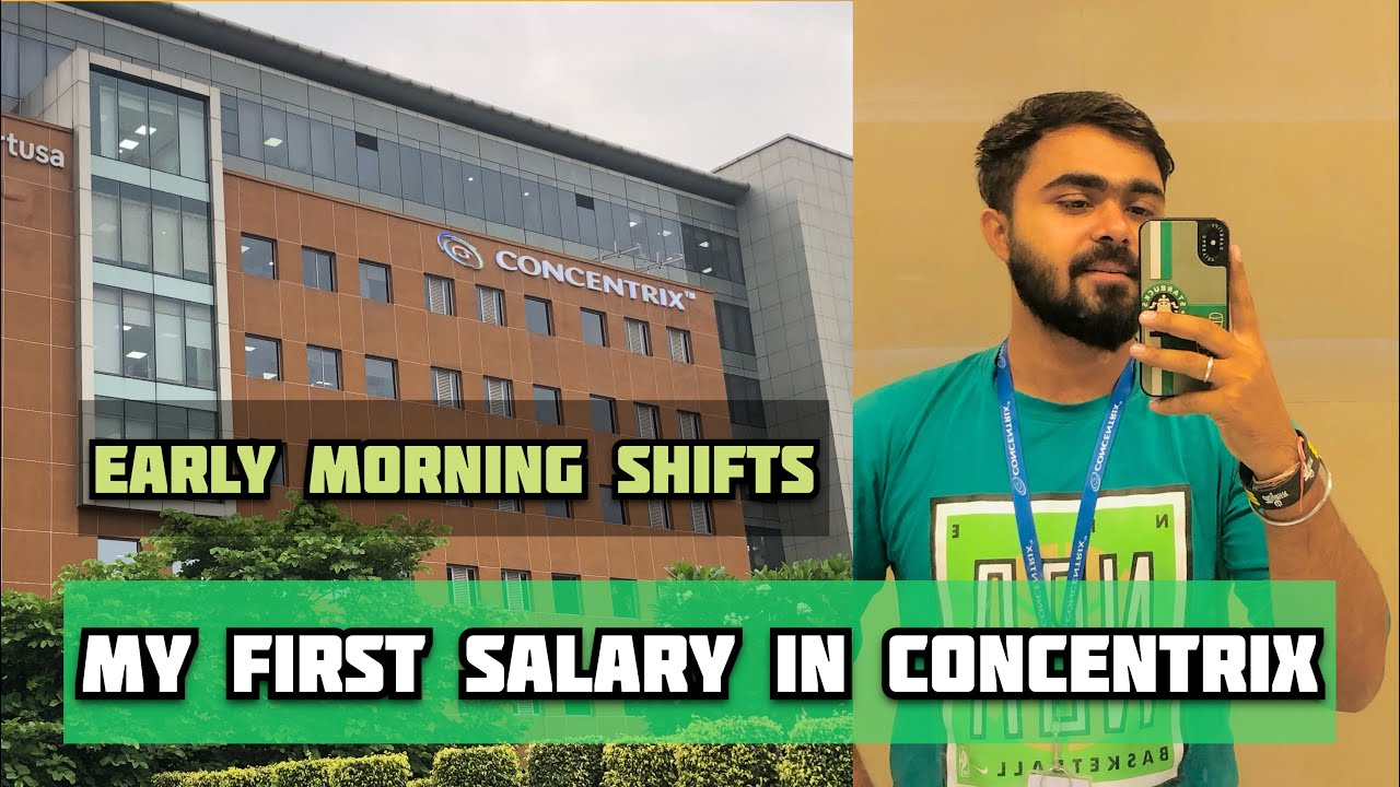 My First Salary In Concentrix Early Morning Shifts concentrix my-first-salary-in-concentrix-early-morning-shifts-concentrix