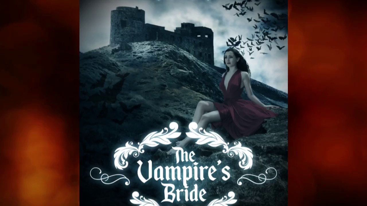 The Vampire's Bride Book Trailer - BLVNP Inc - YouTube