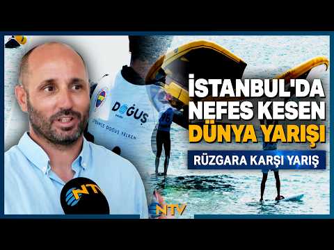 Fenerbahçe Doğuş Yelken Kulübü Dünyayı İstanbul'a Taşıdı: Rüzgara Karşı Nefes Kesen Yarış | NTV