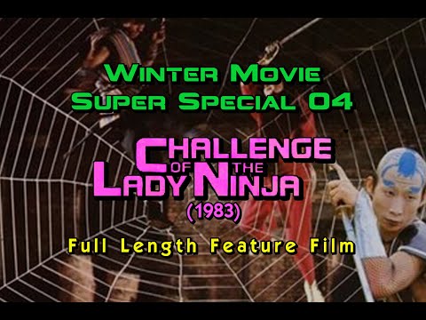 CHALLENGE OF THE LADY NINJA (1983) FULL LENGTH Feature Film