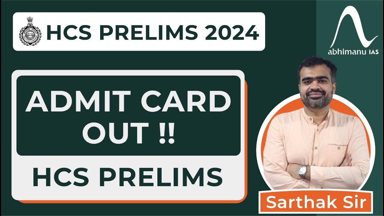HCS Prelims Exam 2024 | HCS Admit Card Out | Micro course | abhimanu ...