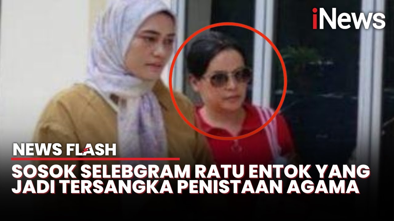 Sosok Selebgram Ratu Entok yang Jadi Tersangka Penistaan Agama - YouTube