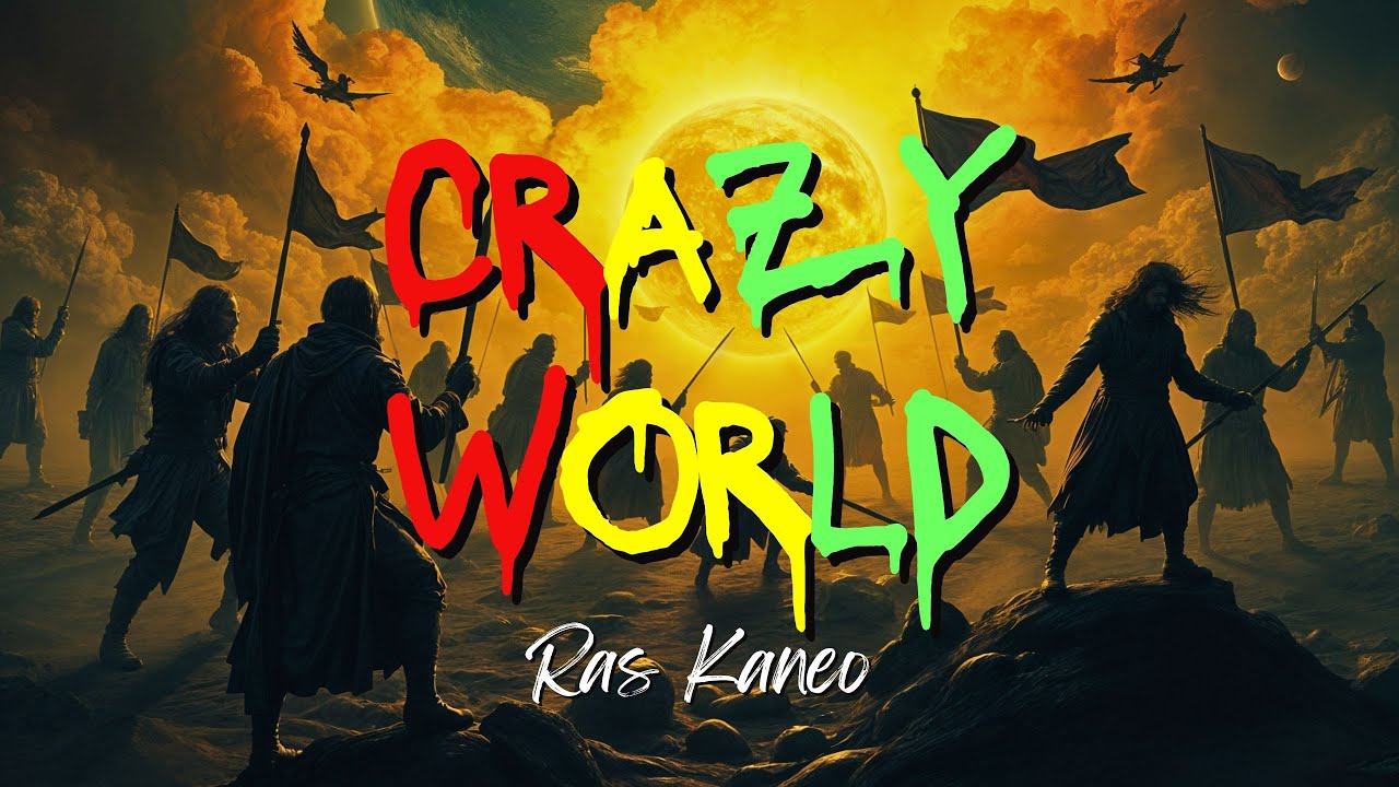 Ras Kaneo - Crazy World [Official Audio] - YouTube