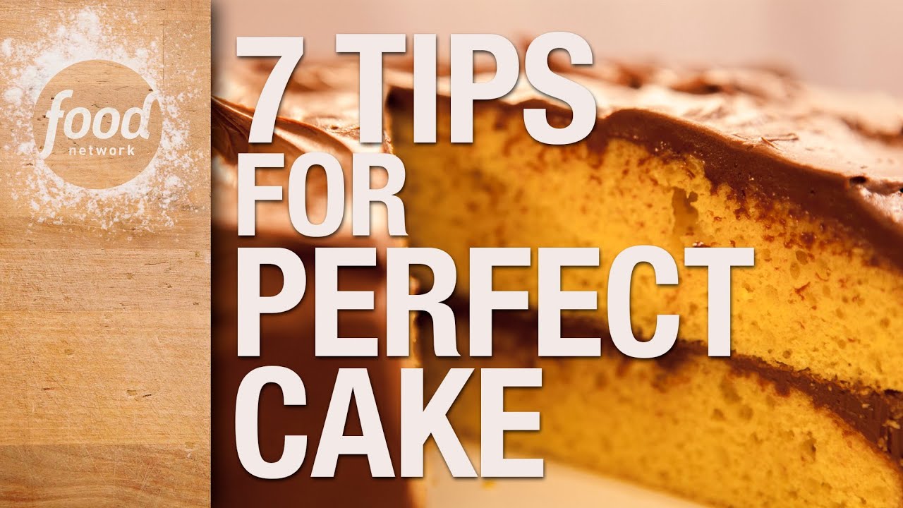 7 Tips for Baking a Cake From Our Food Network Kitchen | From Food ...
