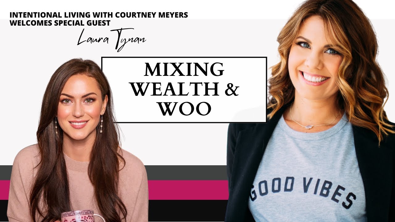 42 - "Wealth & Woo - with Special Guest, Laura Tynan" - YouTube