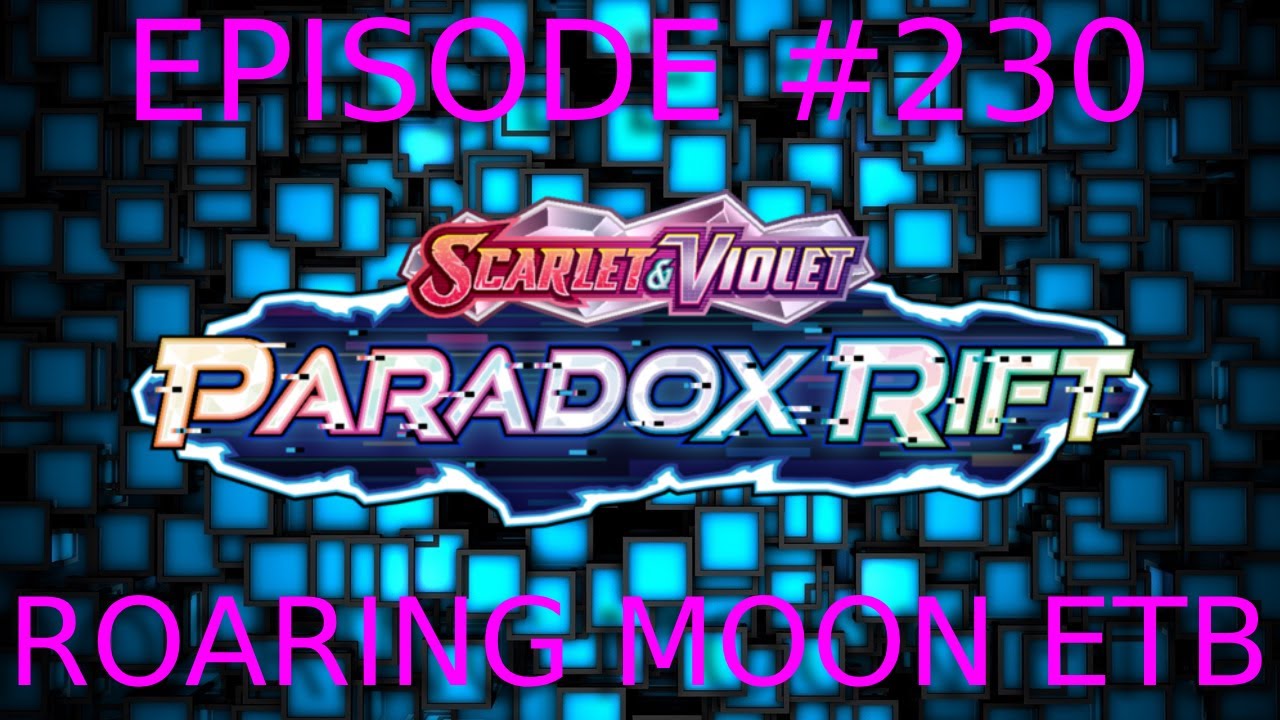 EPISODE #231 PARADOX RIFT ELITE TRAINER BOX OPENING - YouTube