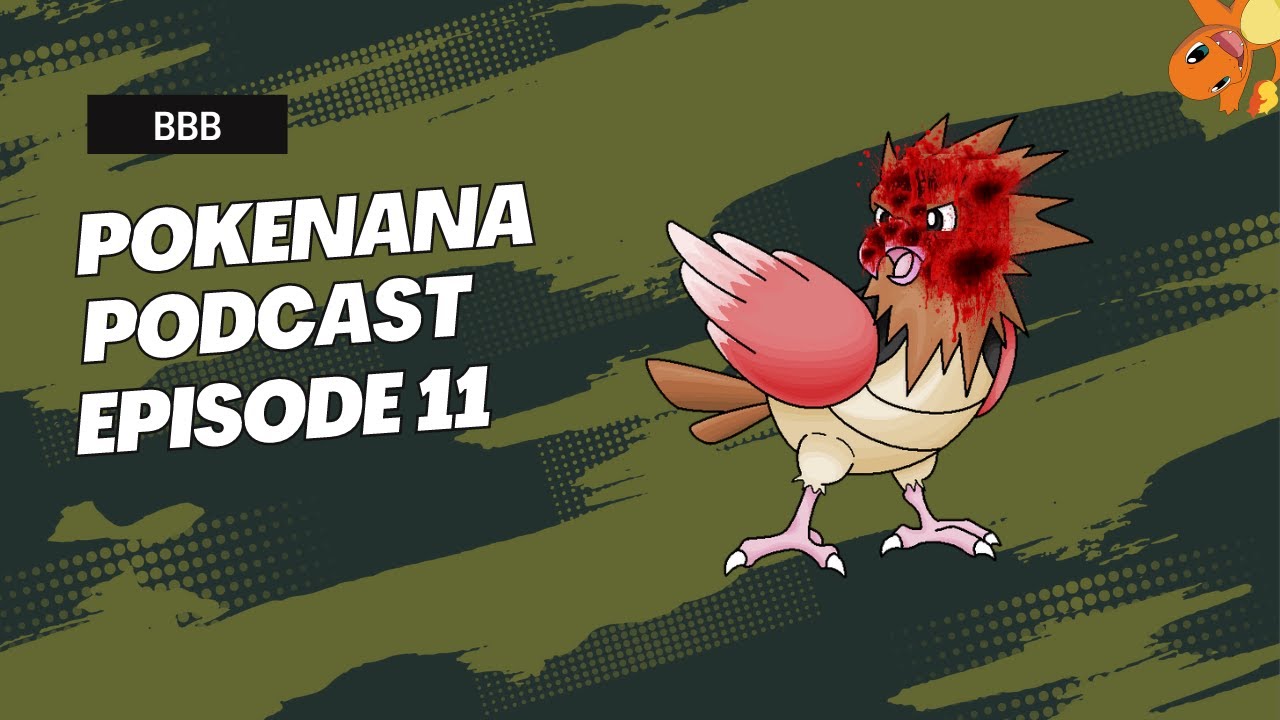 Pokenana Podcast Episode 11: Charmander-The Stray Pokémon - YouTube