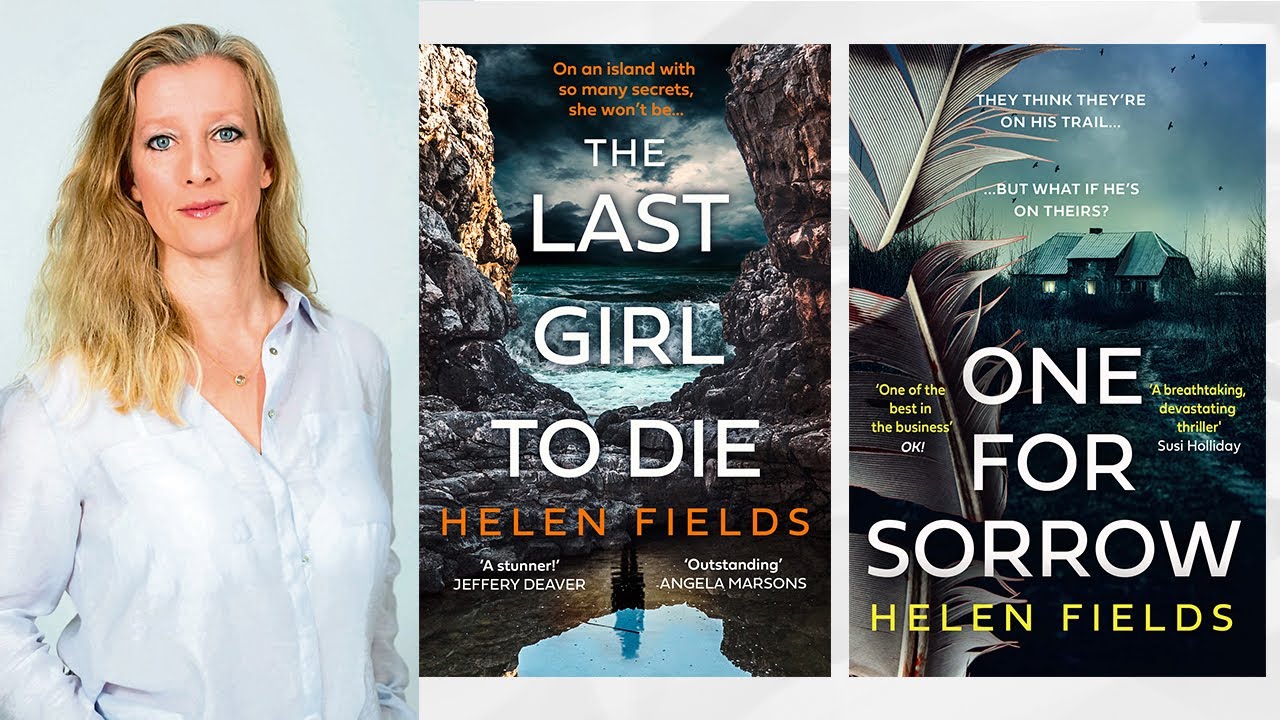 Helen Fields, Crime Author Interview | Latest Book - The Last Girl to ...